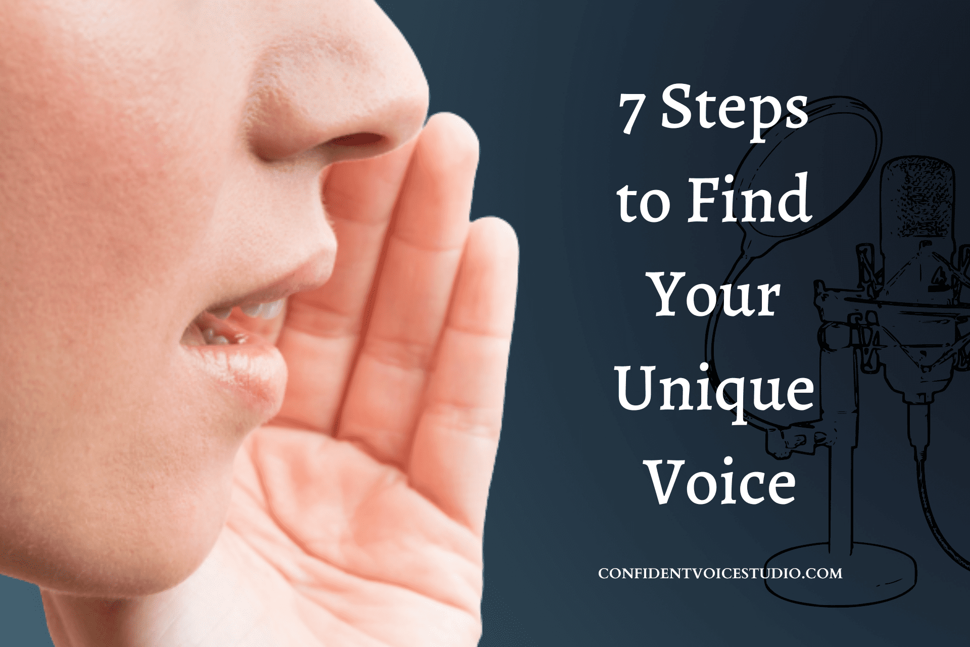 7 Steps to Find Your Unique Voice